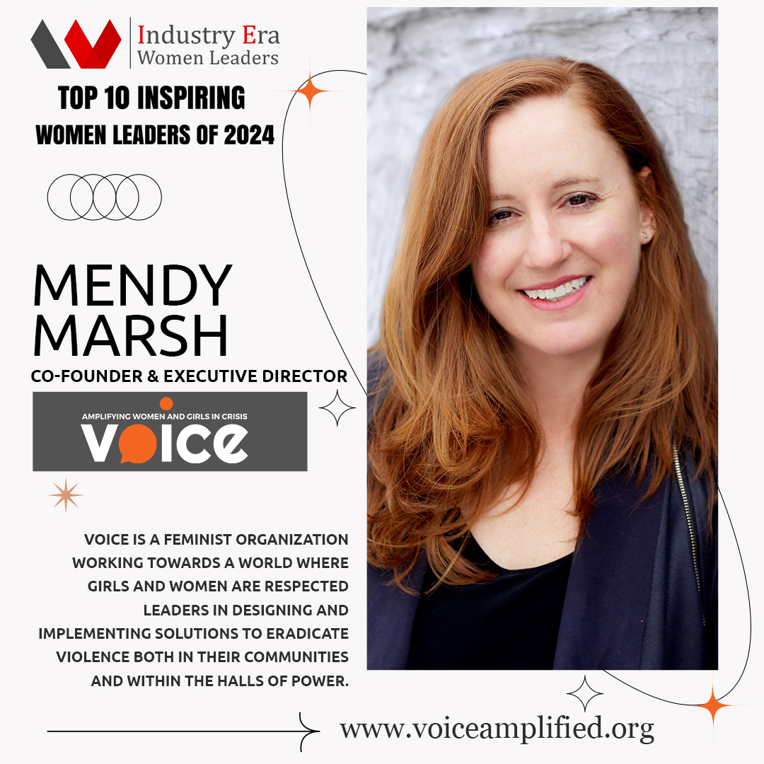 Mendy Marsh, Co-Founder & Executive Director of VOICE, Top 10 Inspiring ...