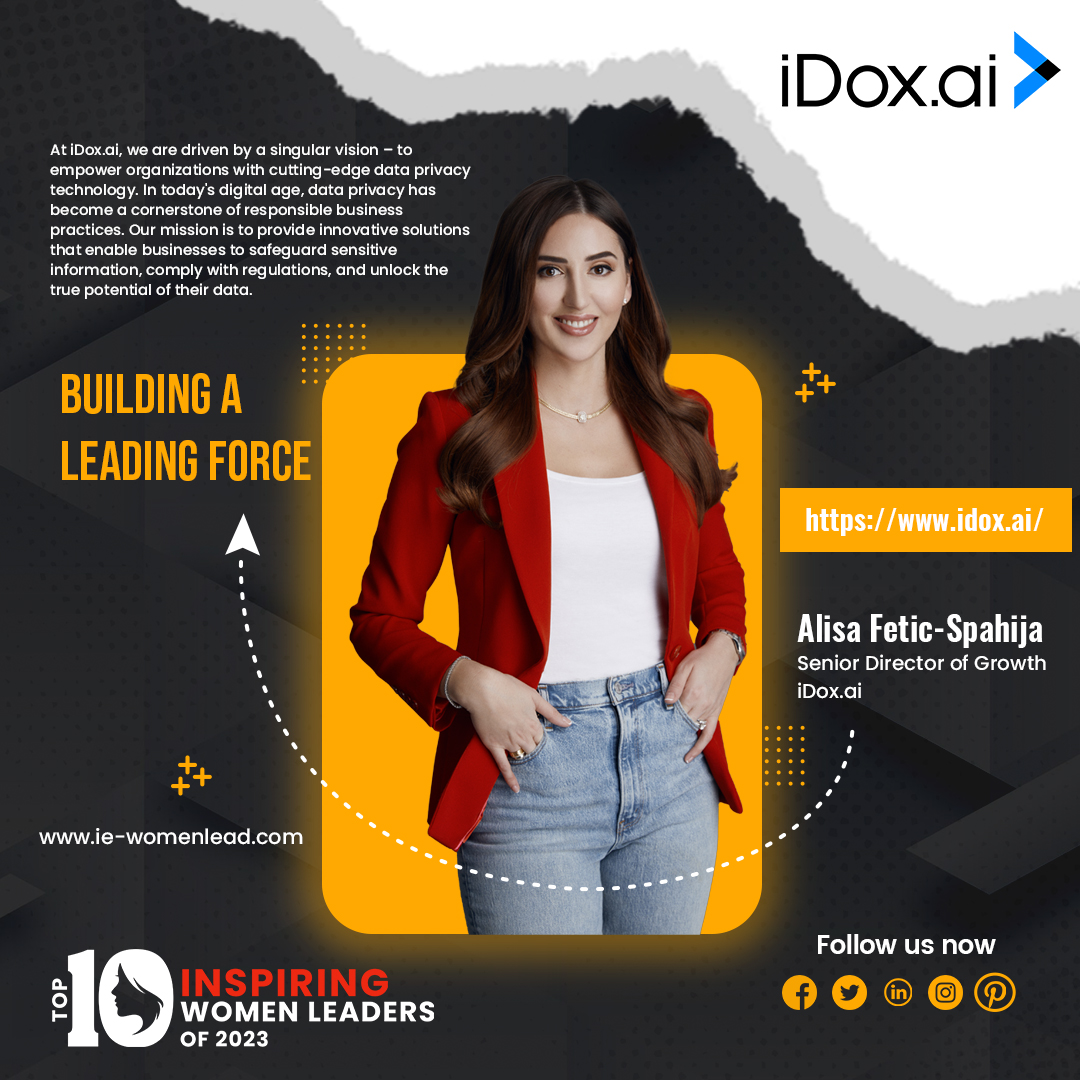 Alisa Fetic-Spahija, Senior Director of Growth of iDox.ai, Top 10 ...
